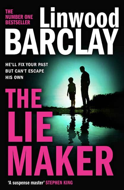 The Lie Maker – Linwood Barclay